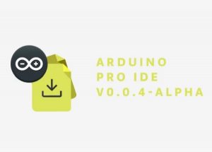 Arduino Pro IDE v0.0.4-alpha now available - duino